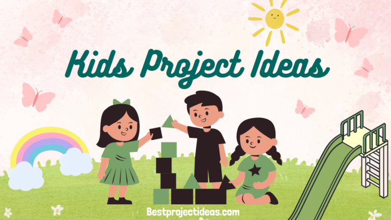 299+ Kids Project Ideas - Fun, Educational, and Creative Projects for ...