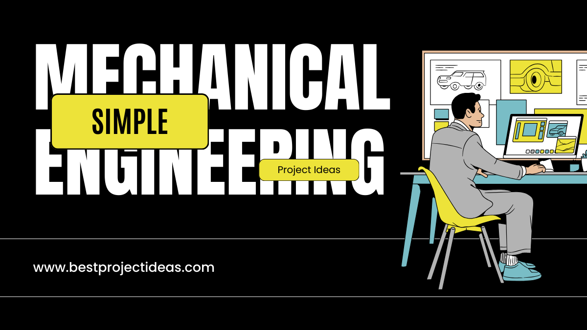 499+ Simple Engineering Project Ideas - Must Make Projects - Best ...