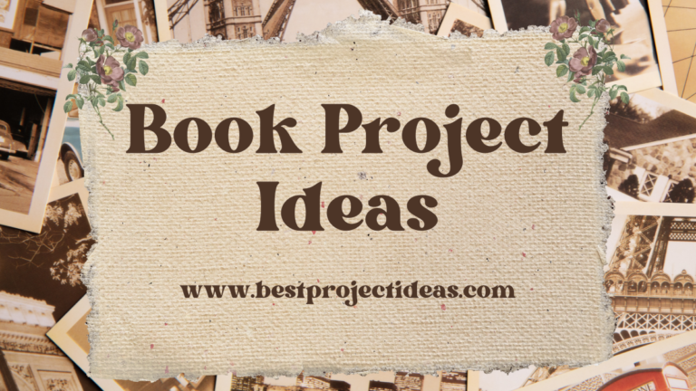 Top 299+ Book Project Ideas for Students 2025-26 - Best Project Ideas