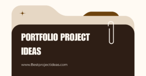 Portfolio Project Ideas for Students: 15 Easy Projects for a Strong ...
